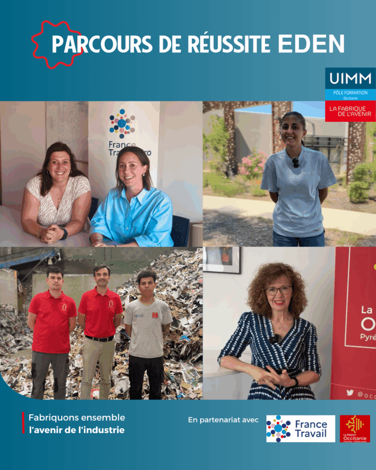 EDEN, un projet au service de l’industrie et des territoires | Pôle Formation UIMM Occitanie